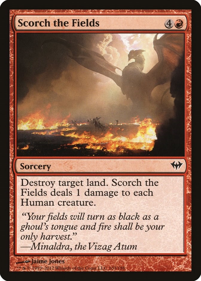 Scorch the Fields - Dark Ascension - Magic: The Gathering