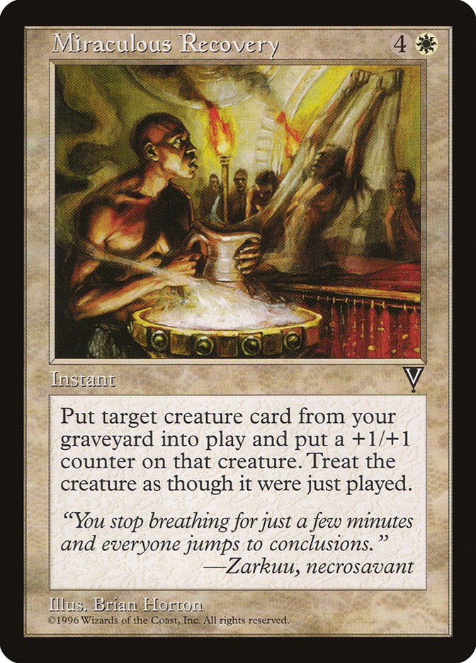 Miraculous Recovery - Visions - Magic: The Gathering