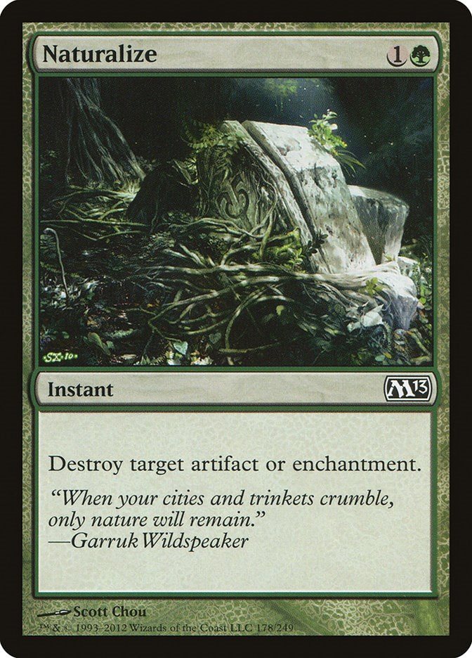 Naturalize - Magic 2013 (M13) - Magic: The Gathering