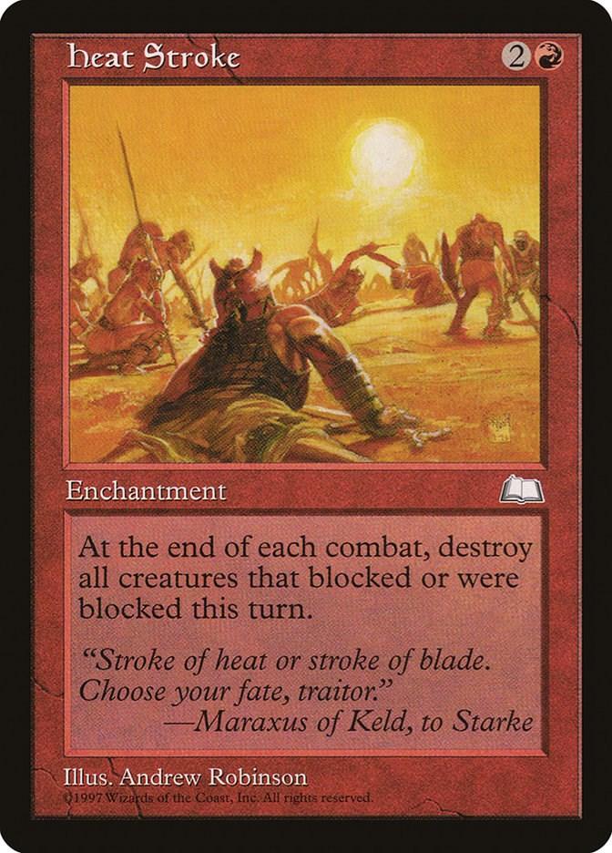 Heat Stroke - Weatherlight - Magic: The Gathering