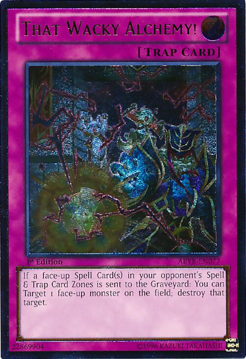 That Wacky Alchemy! (UTR) - Abyss Rising - YuGiOh