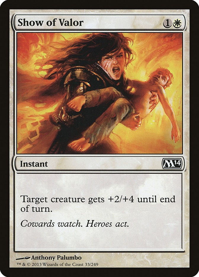 Show of Valor - Magic 2014 (M14) - Magic: The Gathering
