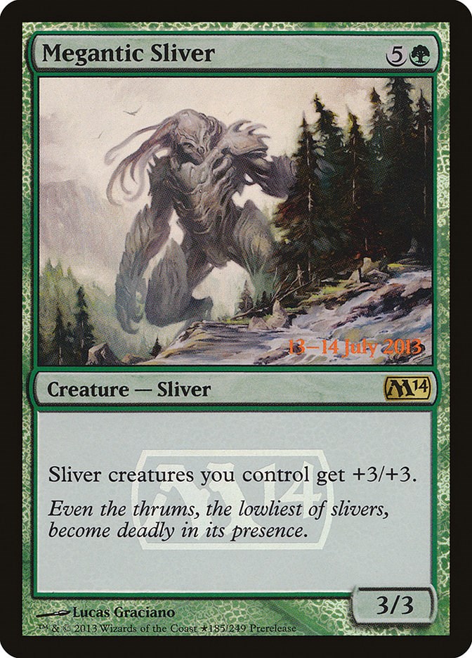 Megantic Sliver - Prerelease Cards - Magic: The Gathering