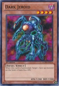 Dark Jeroid - Legendary Collection 4: Joey's World - YuGiOh