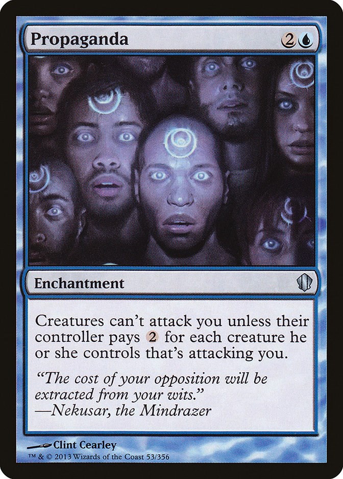 Propaganda - Commander 2013 - Magic: The Gathering