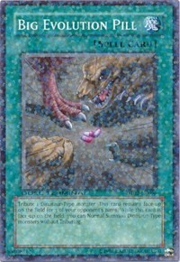 Big Evolution Pill - Duel Terminal 2 - YuGiOh