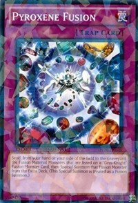 Pyroxene Fusion - Duel Terminal 6 - YuGiOh