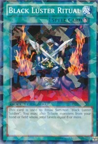 Black Luster Ritual - Duel Terminal 7 - YuGiOh