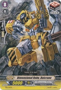 Dimensional Robo, Daicrane - Trial Deck 12: Dimensional Brave Kaiser ...