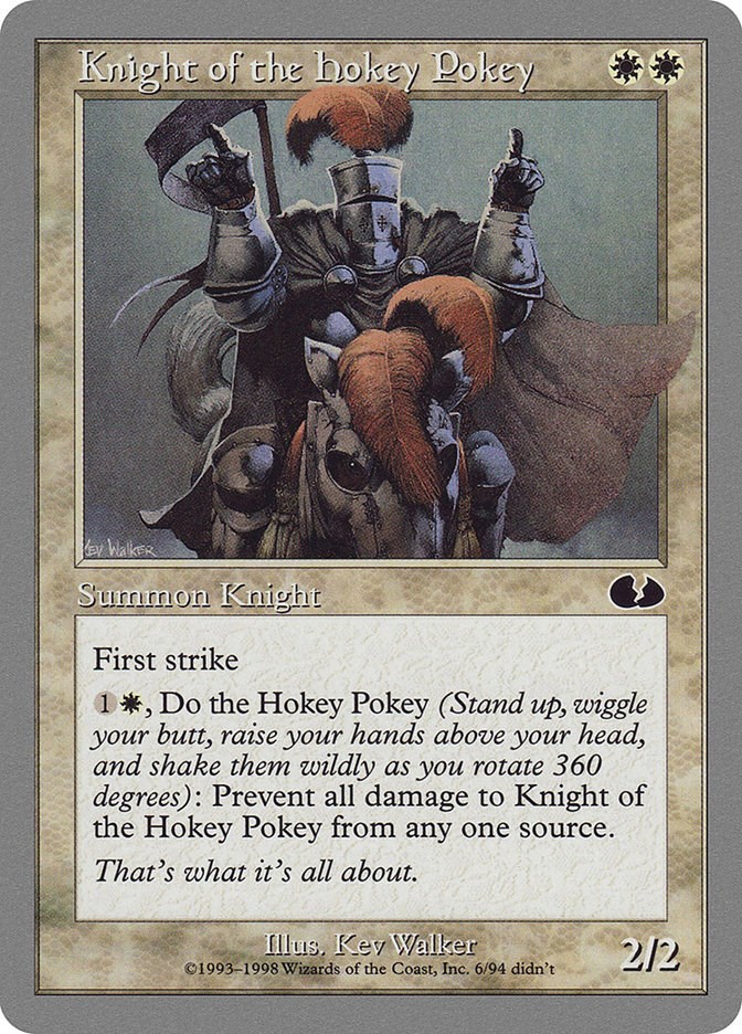 Knight of the Hokey Pokey - Unglued - Magic: The Gathering