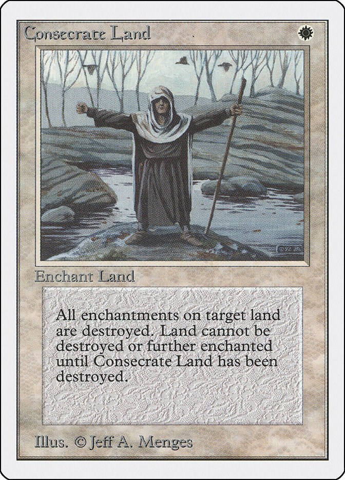Consecrate Land - Unlimited Edition - Magic: The Gathering