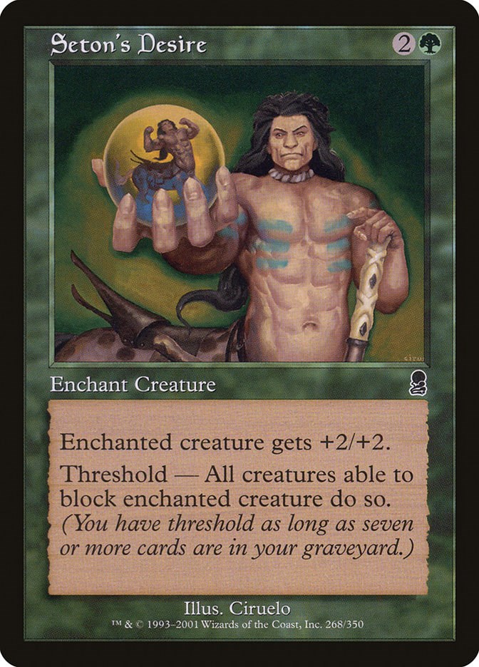 Seton's Desire - Odyssey - Magic: The Gathering
