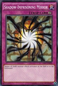 Shadow-Imprisoning Mirror - Astral Pack 7 - YuGiOh
