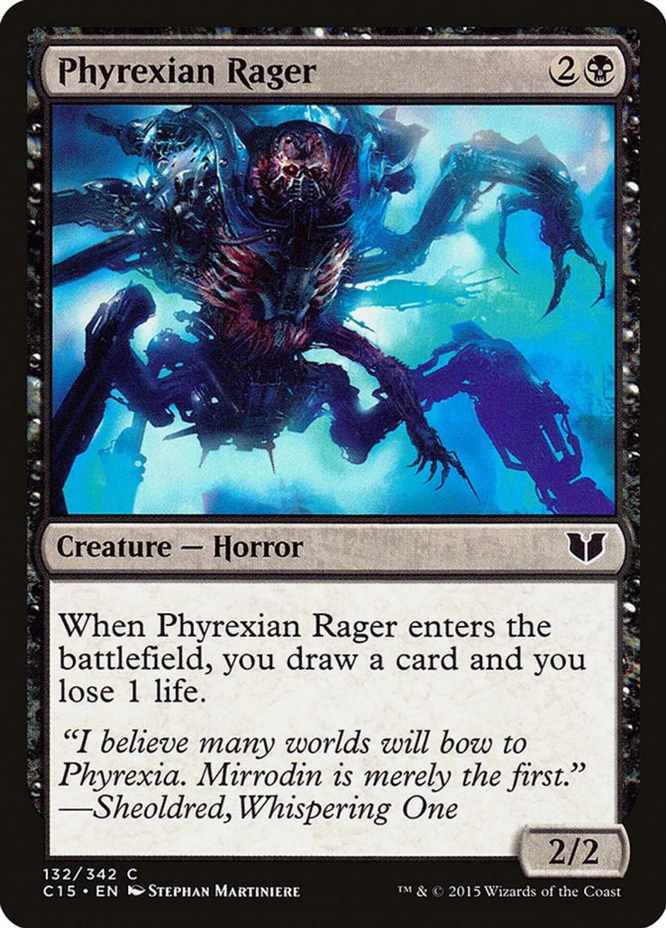Phyrexian Rager - Commander 2015 - Magic: The Gathering