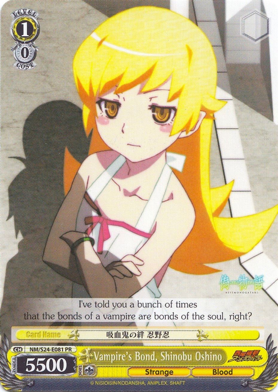 Vampire's Bond, Shinobu Oshino - NISEMONOGATARI - Weiss Schwarz