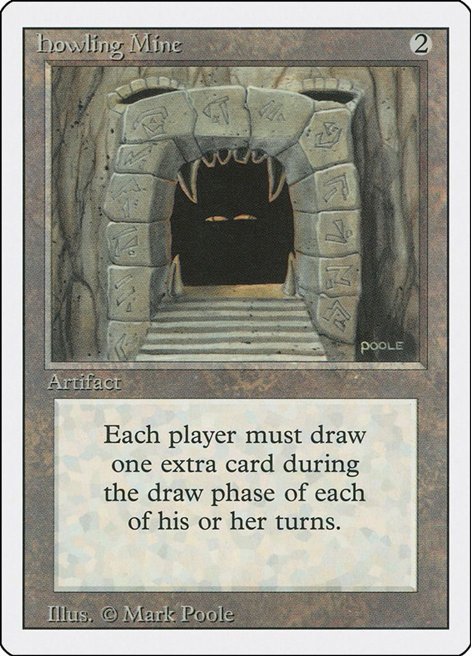 Howling Mine - Revised Edition - Magic: The Gathering