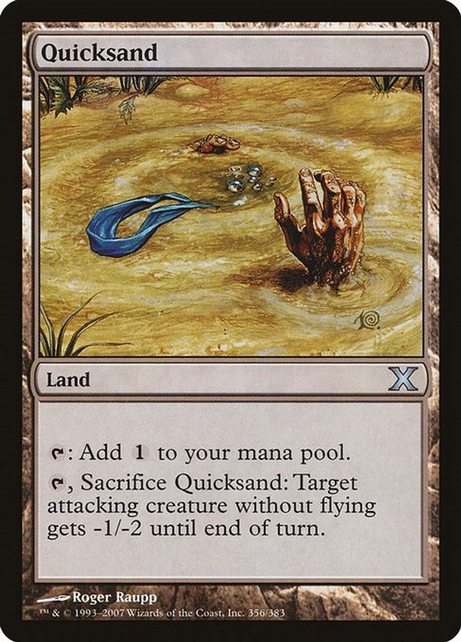 Quicksand - 10th Edition - Magic: The Gathering