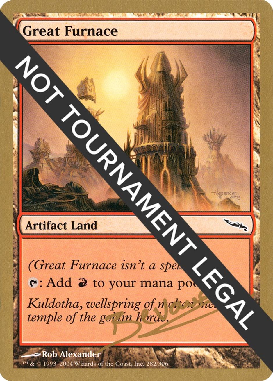 Great Furnace - 2004 Manuel Bevand (MRD) - World Championship Decks ...