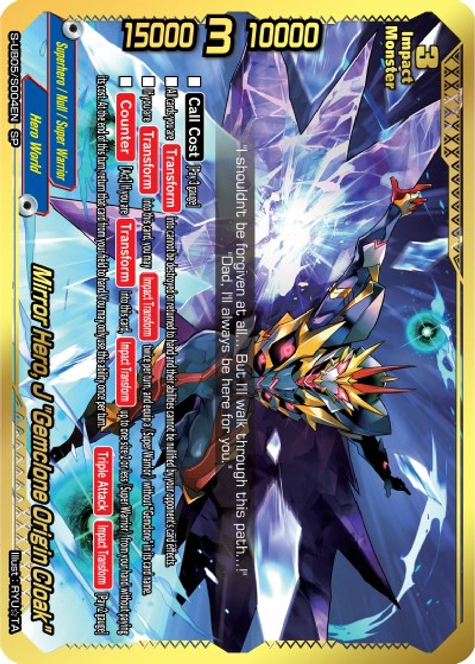 Mirror Hero, J "Gemclone Origin Cloak" (SP) - Buddy Again Vol.2 ~Super Buddy War EX~ - Future ...