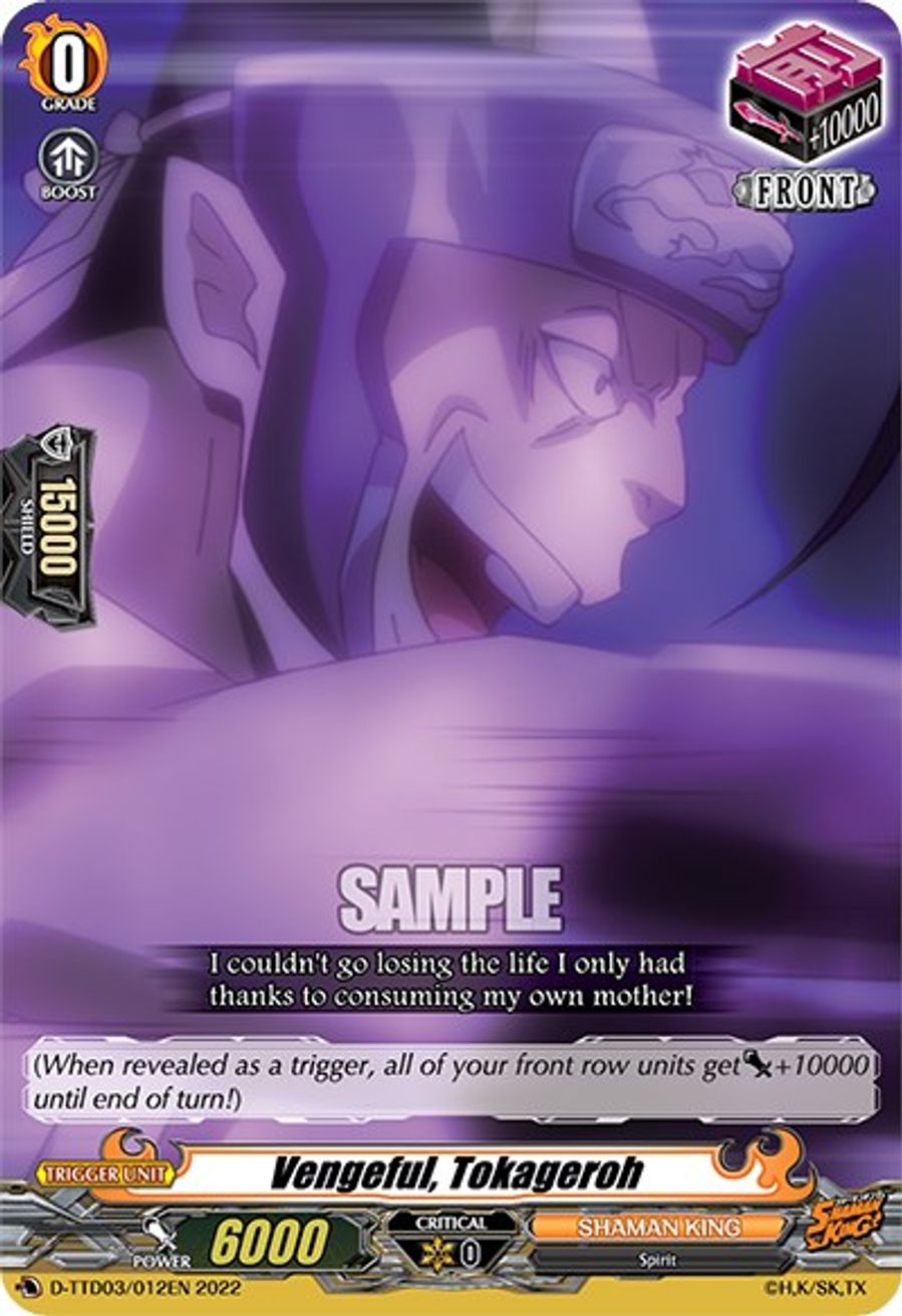 Vengeful, Tokageroh - D-TTD03: Shaman King - Cardfight Vanguard