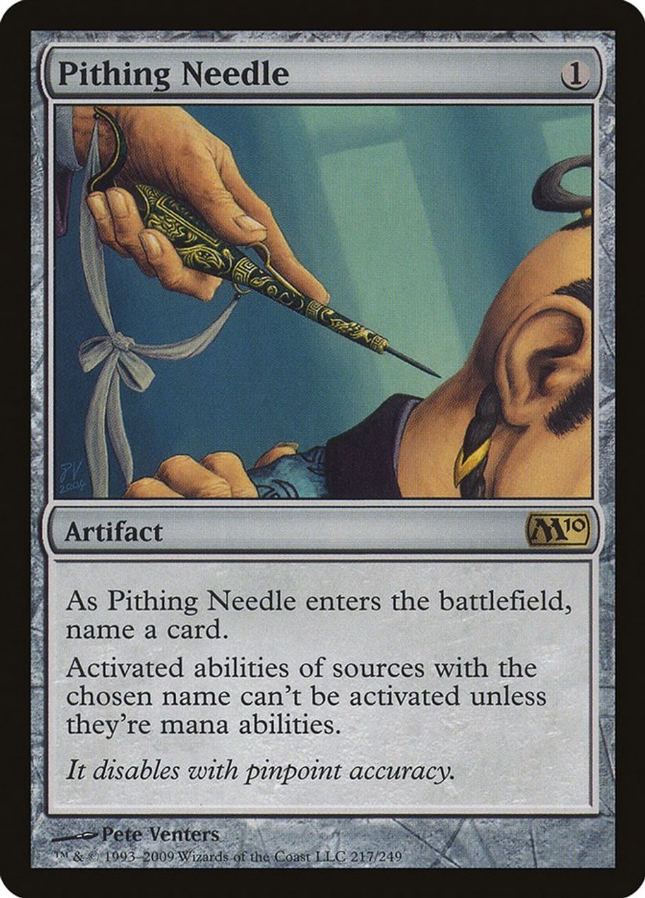 Pithing Needle - Magic 2010 (M10) - Magic: The Gathering