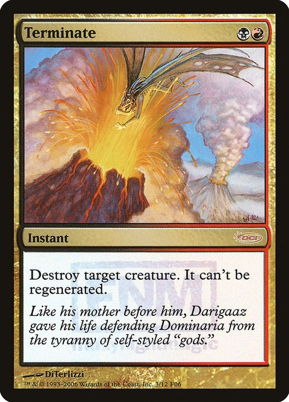 Terminate - FNM Promos - Magic: The Gathering
