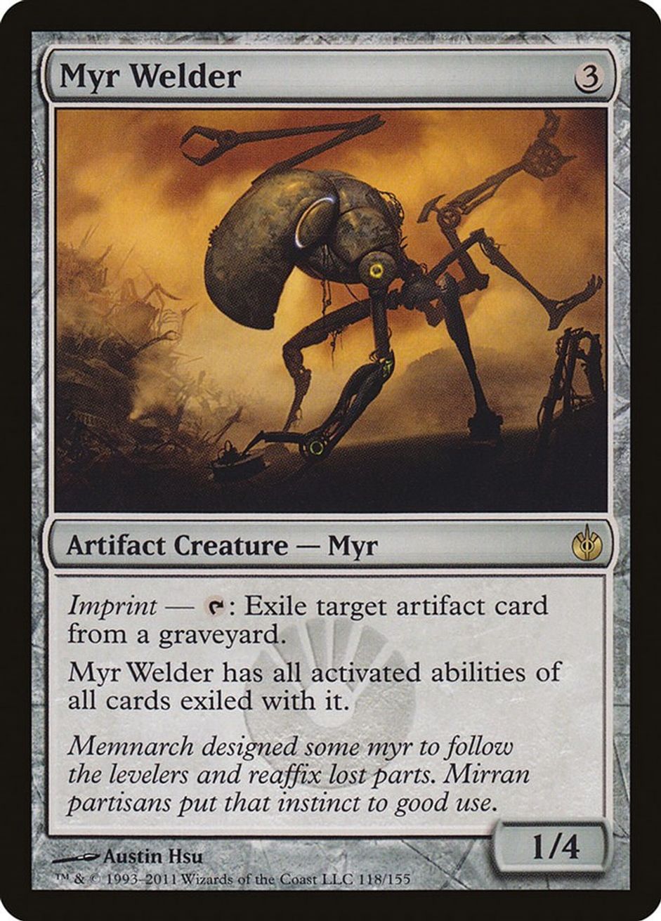 Myr Welder - Mirrodin Besieged - Magic: The Gathering
