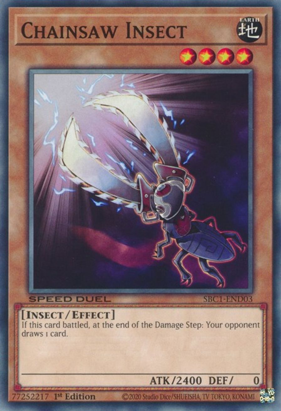 Chainsaw Insect - Speed Duel: Streets of Battle City - YuGiOh