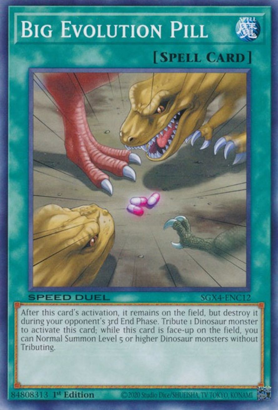 Big Evolution Pill - Speed Duel GX: Midterm Destruction - YuGiOh