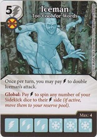 Iceman - Too Cool for Words - The Uncanny X-Men - Dice Masters
