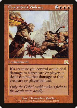 Gratuitous Violence - Onslaught - Magic: The Gathering