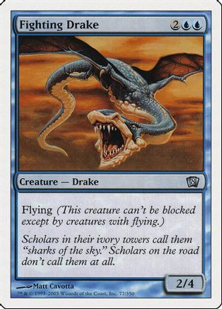 Fighting Drake - 8th Edition - Magic: The Gathering