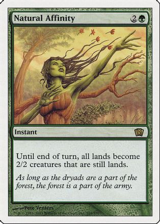 Natural Affinity - 8th Edition - Magic: The Gathering