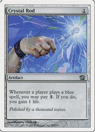 Crystal Rod - 8th Edition - Magic: The Gathering