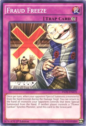Fraud Freeze - Invasion: Vengeance - YuGiOh