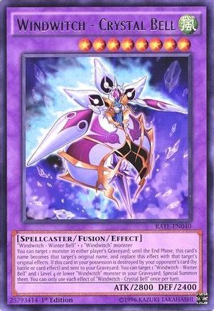 Windwitch - Crystal Bell - Raging Tempest - YuGiOh