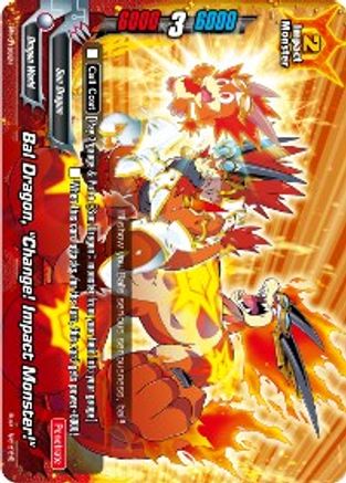 Bal Dragon, "Change! Impact Monster!" - Promo Cards - Future Card ...