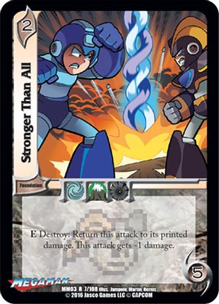 Stronger Than All - Mega Man: Battle for Power - UniVersus