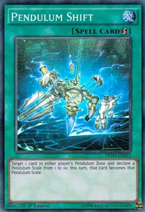 Pendulum Shift - Pendulum Evolution - YuGiOh