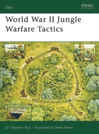 World War II Jungle Warfare Tactics - Osprey Books - Books