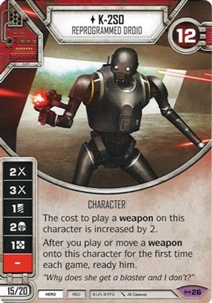 K-2SO - Reprogrammed Droid - Empire at War - Star Wars: Destiny