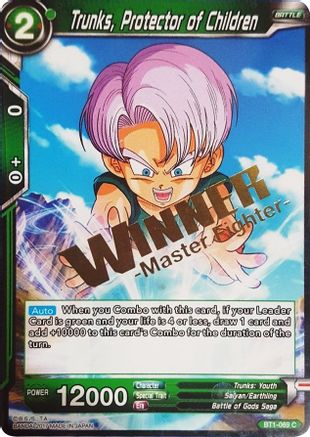 Trunks, Protector of Children (Winner Stamped) - Tournament Promotion ...