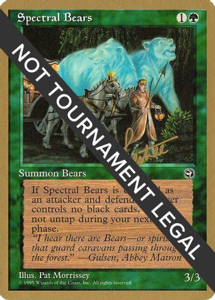 Spectral Bears - 1996 Bertrand Lestree (HML) - World Championship Decks - Magic: The Gathering