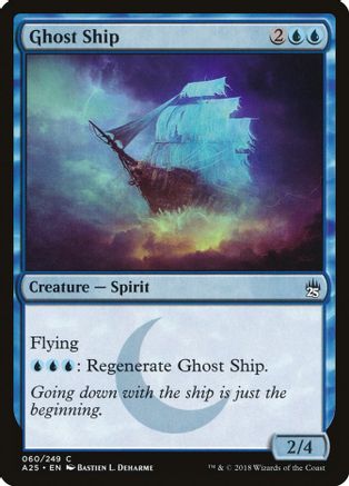 Ghost Ship - Masters 25 - Magic: The Gathering