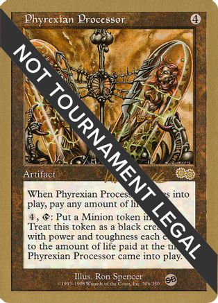 Phyrexian Processor - 1999 Kai Budde (USG) (SB) - World Championship ...