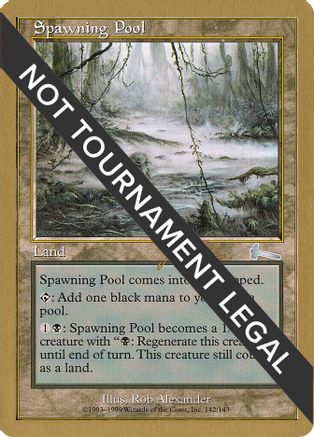 Spawning Pool - 1999 Jakub Slemr (ULG) - World Championship Decks - Magic: The Gathering
