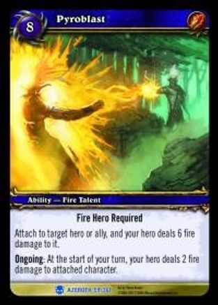 Pyroblast - Heroes of Azeroth - WoW