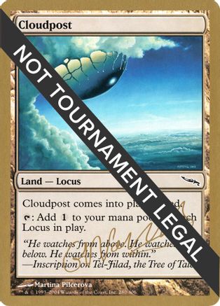 Cloudpost - 2004 Gabriel Nassif (MRD) - World Championship Decks - Magic: The Gathering