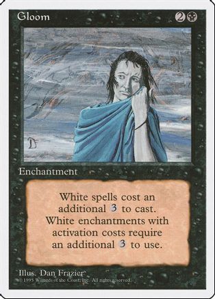 Gloom - Fourth Edition - Magic: The Gathering