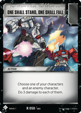 One Shall Stand, One Shall Fall - Wave 1 - Transformers TCG